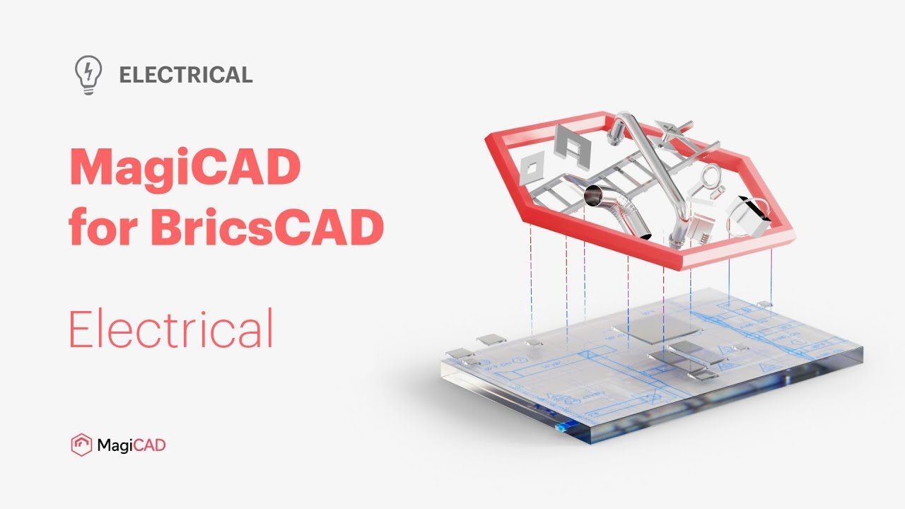 MagiCAD for BricsCAD – Electrical