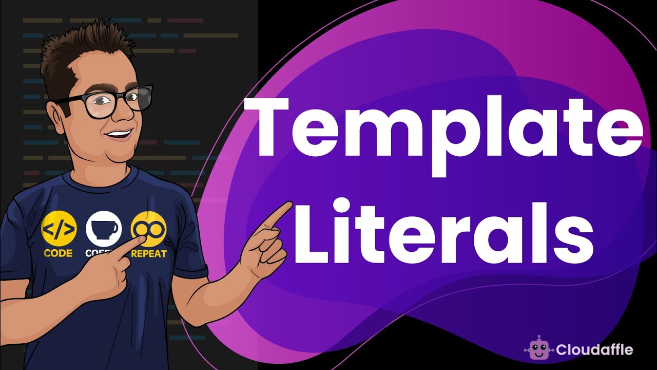 Template Literals In JavaScript - [JavaScript Strings Tutorial]