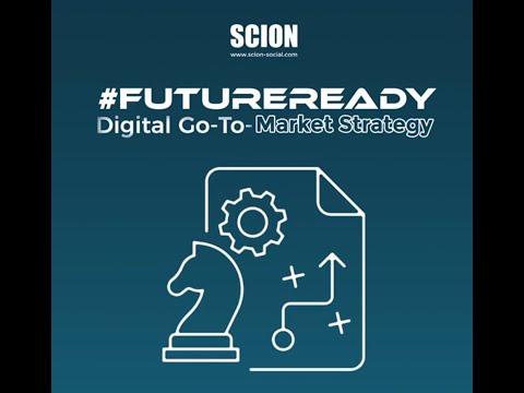 #FutureReady Digital Go-To-Market Strategy