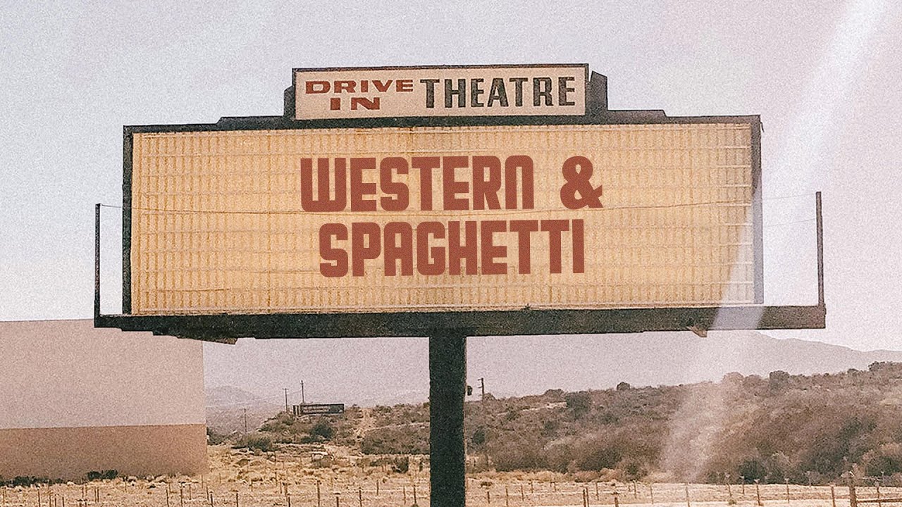 Western & Spaghetti