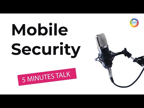 5 Minutes Talk: Mobile Security