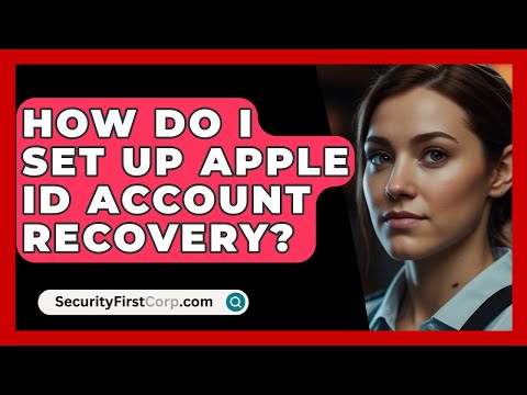 How Do I Set Up Apple ID Account Recovery? - SecurityFirstCorp.com