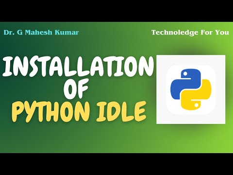 INSTALLATION OF PYTHON IDLE