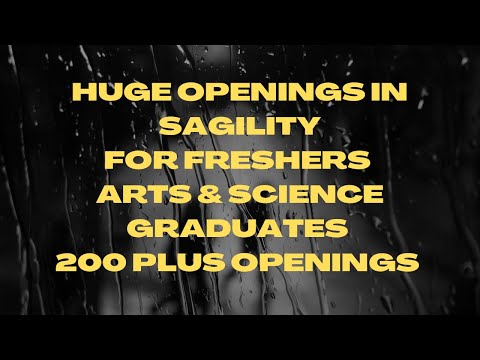 SAGILITY IS HIRING FOR FFESHERS | MORE THAN 200 opening's