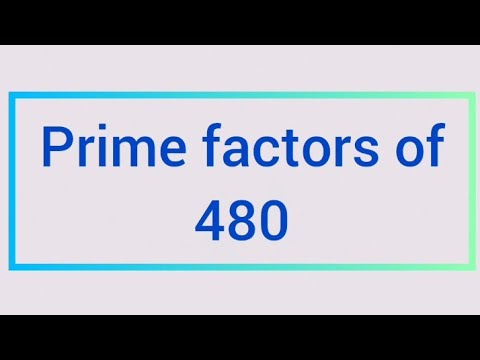 Prime factors of 480 | Learnmaths