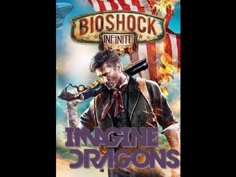 Steam Community :: Video :: Bioshock Infinite-Demons [Imagine Dragons]