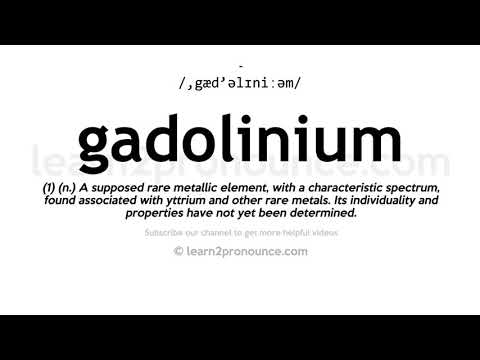 How to pronounce Gadolinium | English pronunciation