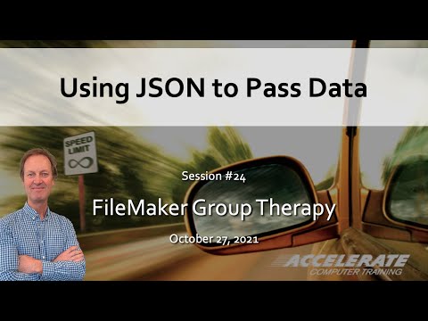 024: Use JSON to Pass Data: free training webinar for FileMaker Citizen Developers