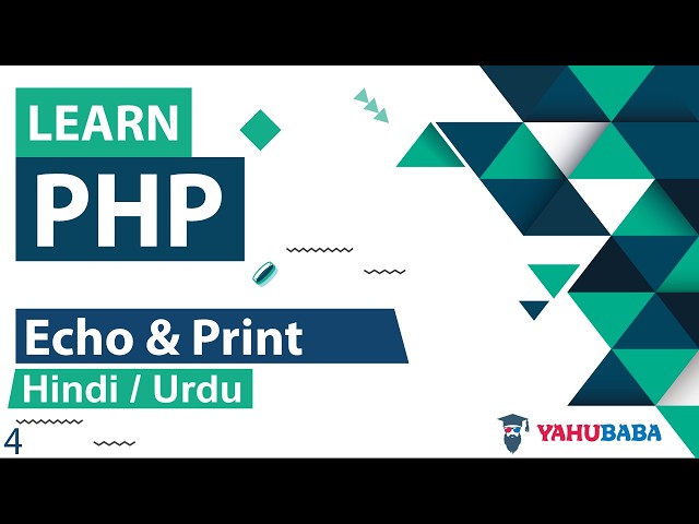 Understanding PHP Echo and Print Statements: A Comprehensive Guide in Hindi/Urdu | Galaxy.ai