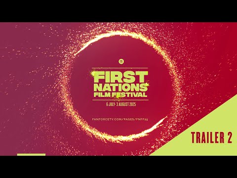The First Nations Film Festival 2025 - Naidoc Week Edition - OFFICIAL TRAILER 2 "LOVE"