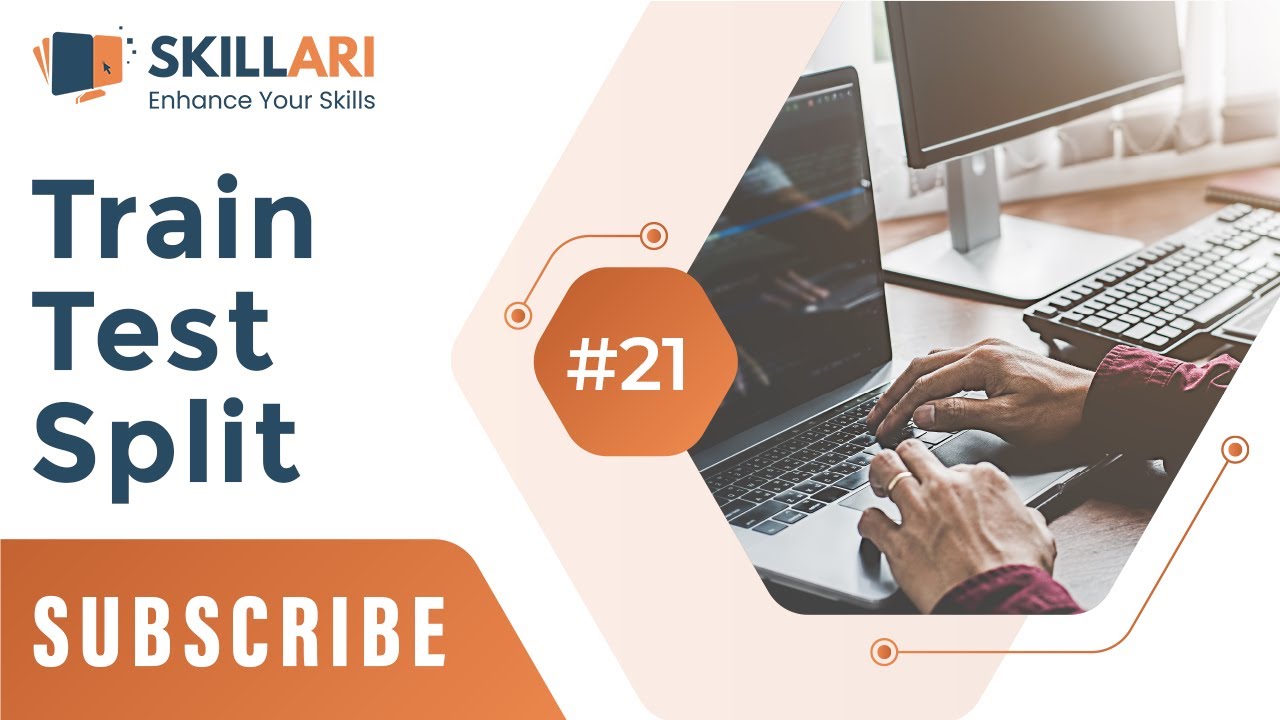 #21 - Train Test Split | Machine Learning Tutorial | Training and Testing Data | Machine Learning