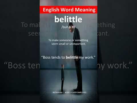 Word of the day | English meaning of belittle.
