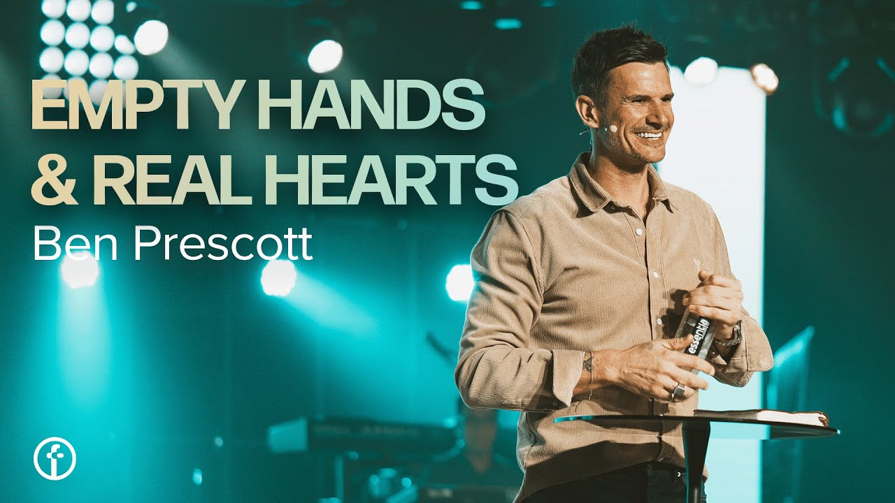 Empty Hands & Pure Hearts by Ben Prescott | Free Chapel