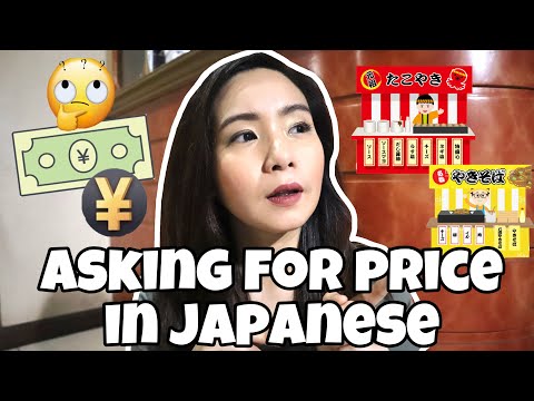 Japanese 101: How to ask for price in Japanese
