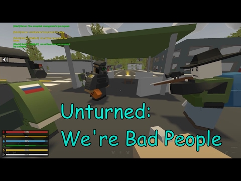Steam Community :: Video :: Unturned - We're Bad People