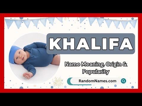 Khalifa - Baby Boy Name Meaning, Origin & Popularity - RandomNames.com