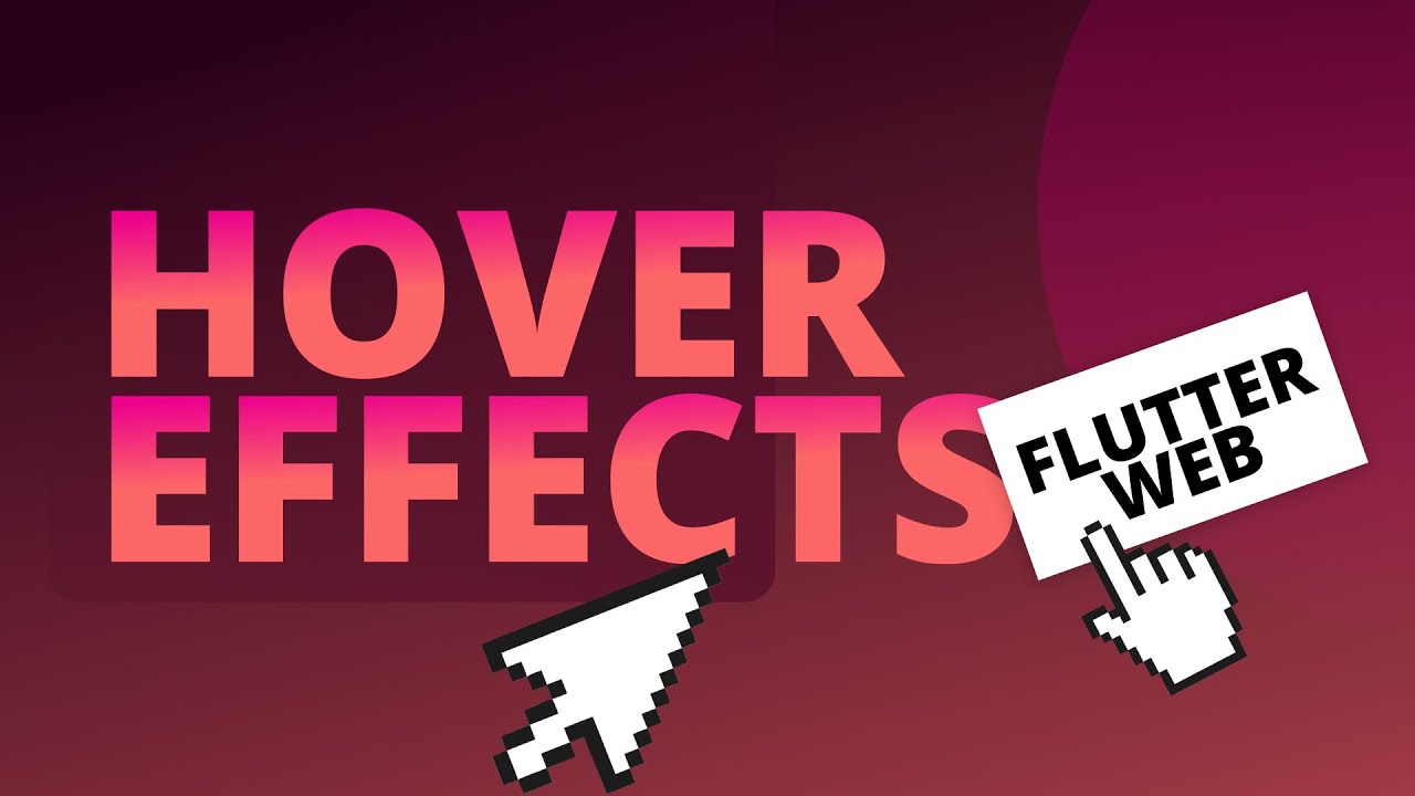 Hover Effects in Flutter Web Using Flutter Extensions