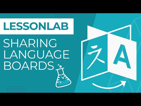 Language Boards | Sharing a Language Board with Students