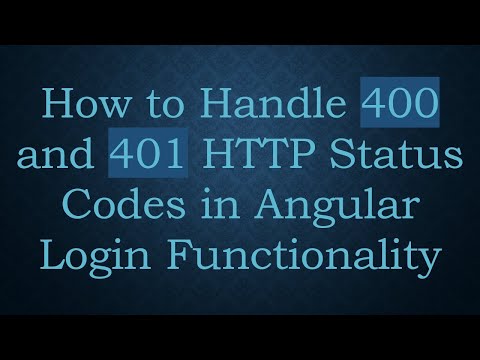 How to Handle 400 and 401 HTTP Status Codes in Angular Login Functionality