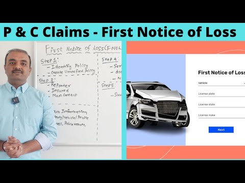 P & C Insurance Claims - First Notice of Loss