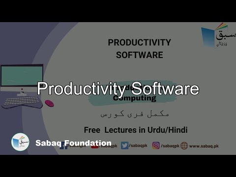 Productivity Software, Computer Science Lecture | Sabaq.pk