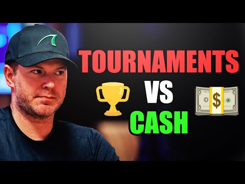 Tournaments vs Cash Games - Which Should YOU Play?