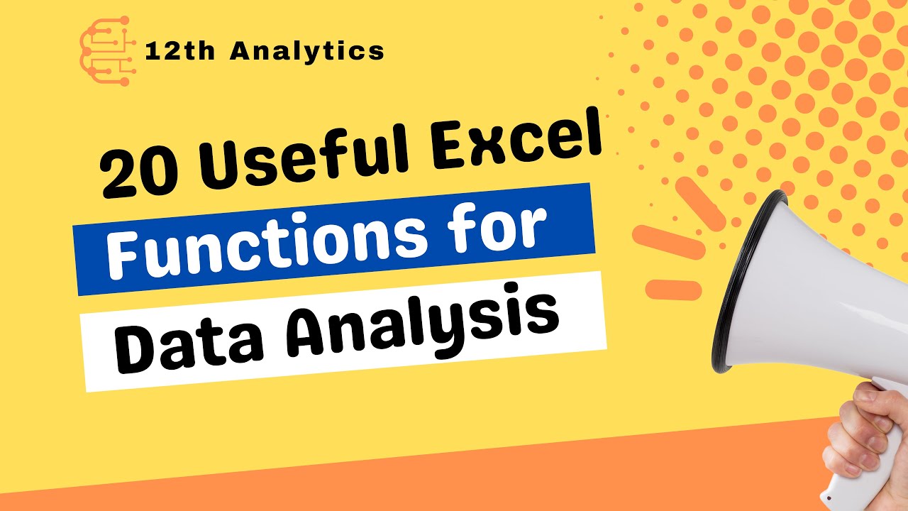 20 Useful Must Know Microsoft Excel Functions for Data Analysis