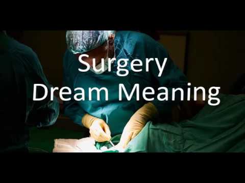 Surgery Dream Meaning