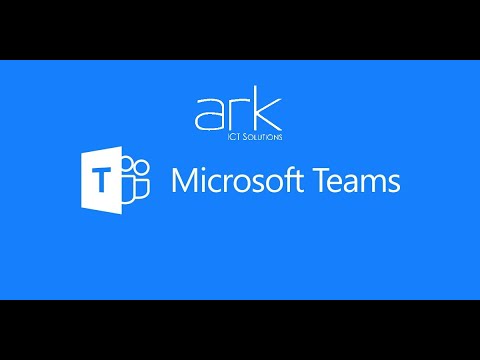 Ark ICT Solutions Ltd - Microsoft Teams - Assignments
