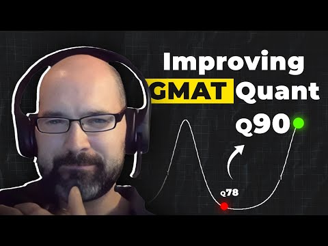 How to Improve GMAT Quant Score from Q78 to Q90