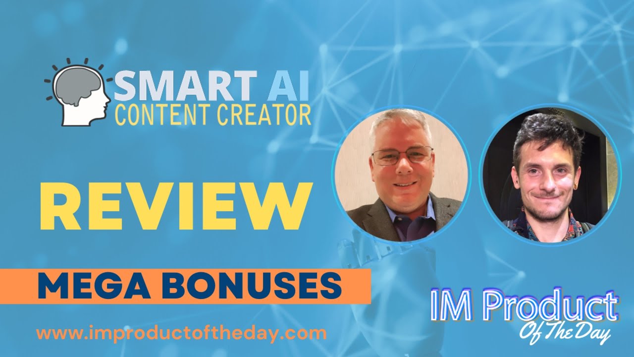 Smart AI Content Creator Review + Award-Winning Bonuses To Make It Work FASTER (Worth $997)!