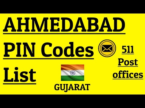 AHMEDABAD PIN Code s List || Gujarat || 511 Post offices