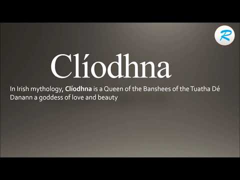 How to pronounce Cliodhna