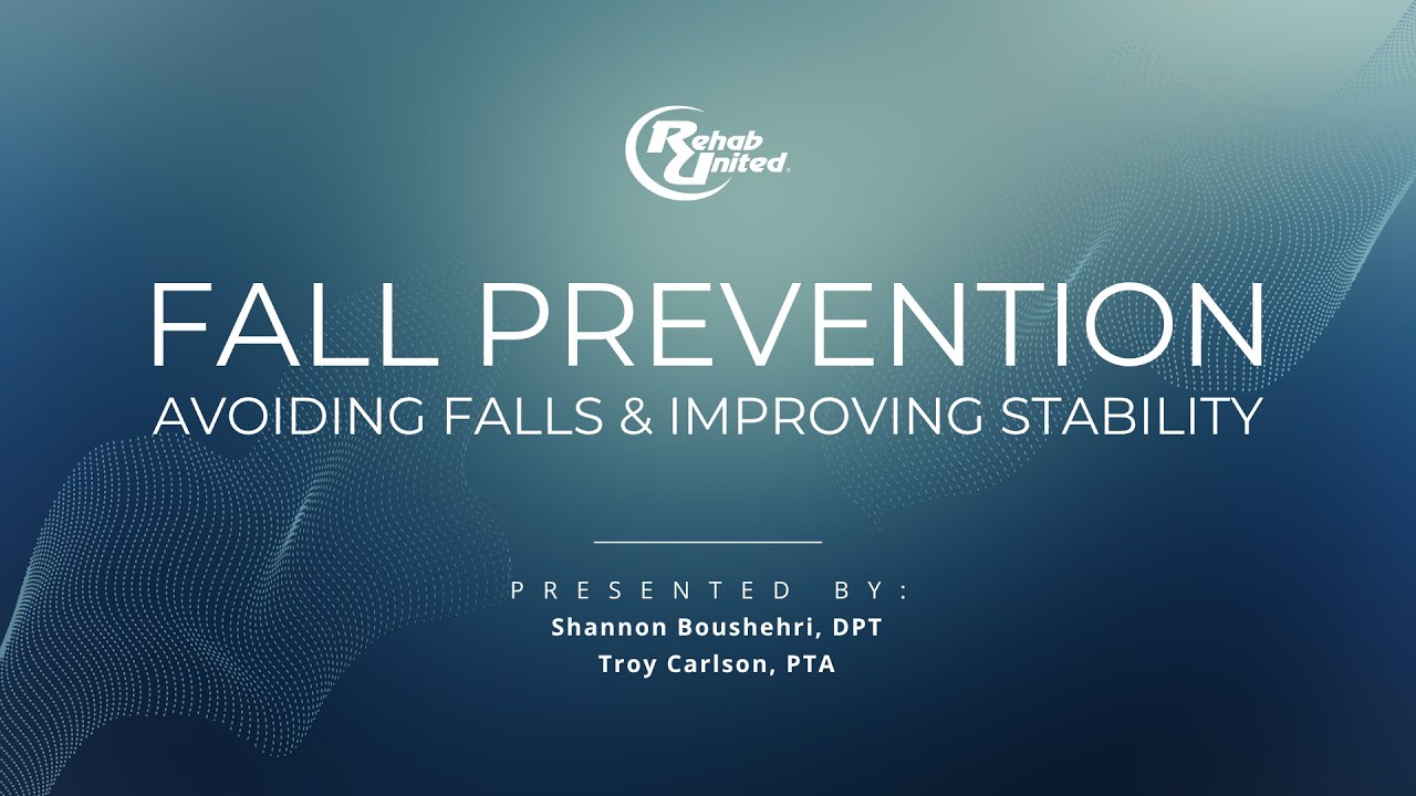 Fall Prevention Workshop - Video Presentation