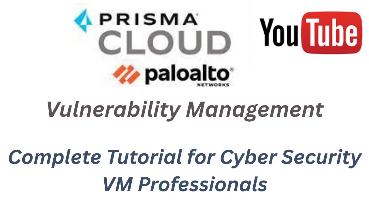 A Comprehensive Tutorial/Course on Prisma Cloud Vulnerability Management #prismacloud