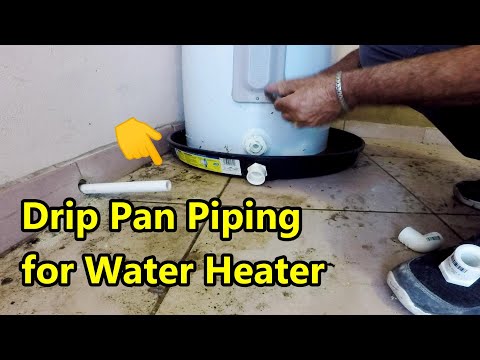 How to Install Drain Piping to DRIP PAN on Water Heater