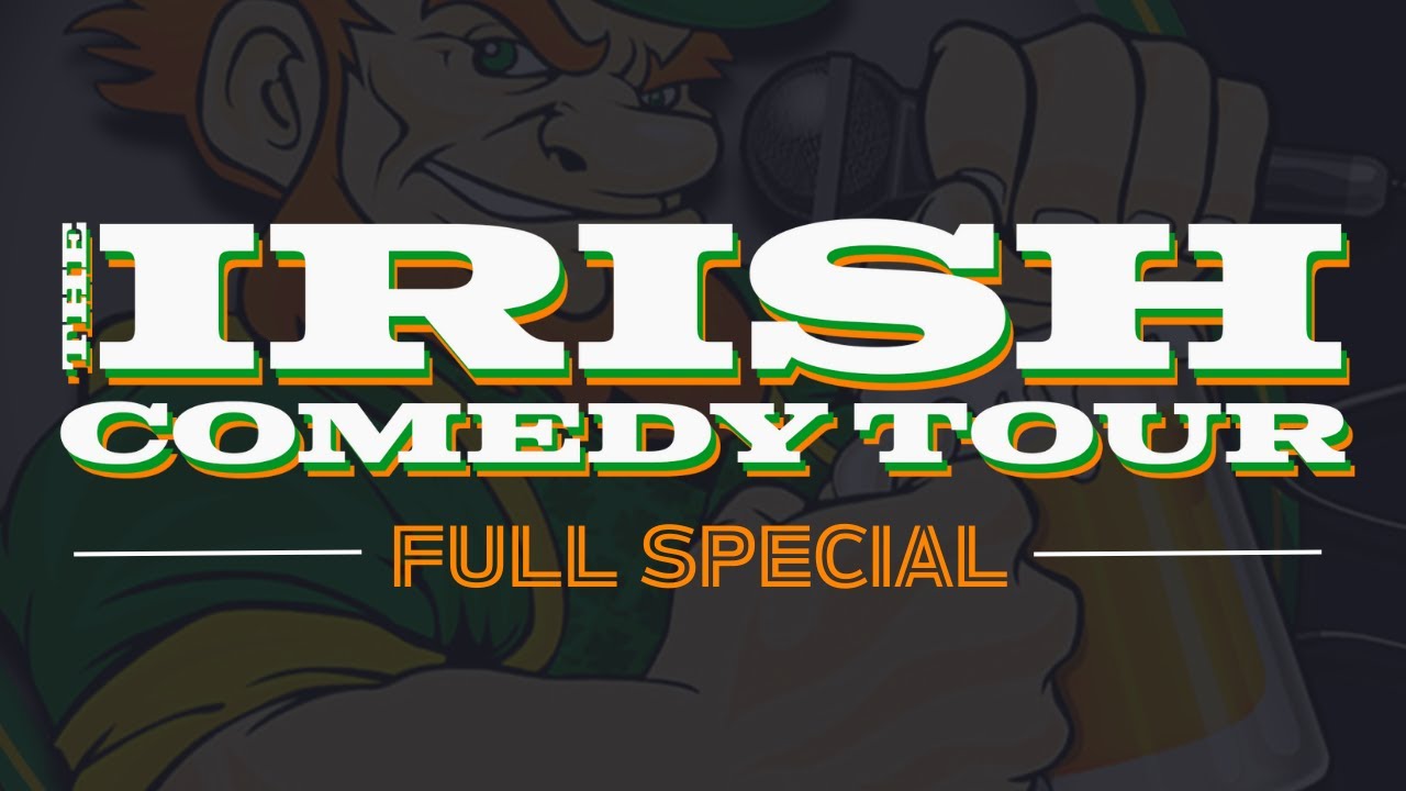 The Irish Comedy Tour