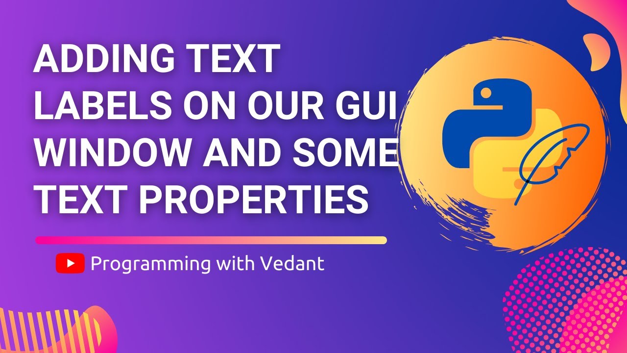 Python GUI Development | Showing Text Labels on window| Python TKinter Tutorials | Tutorial #3