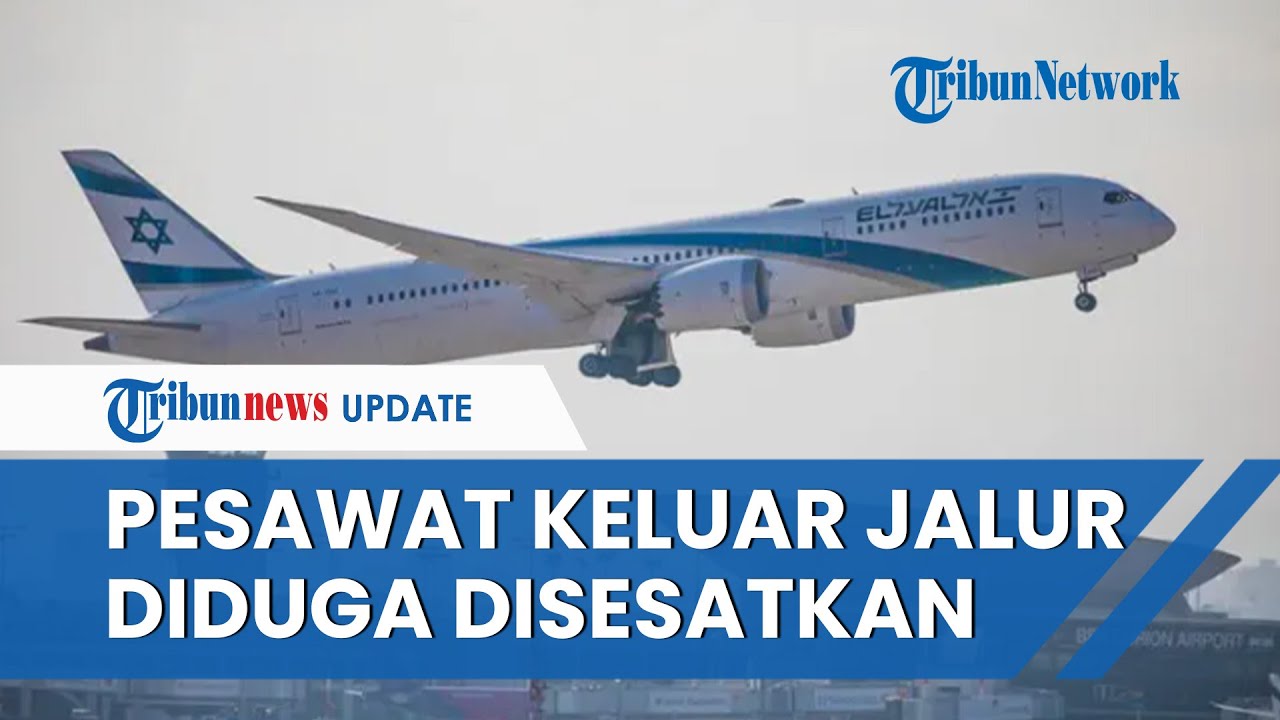 Pesawat Israel Nyaris Celaka karena Komunikasi Diganggu, Pelaku Diduga ...