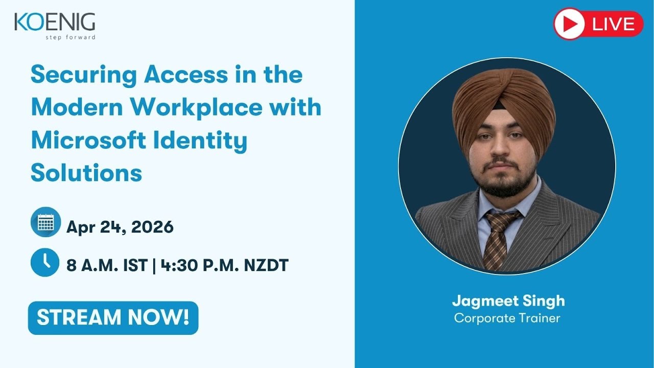 Securing Access in the Modern Workplace with Microsoft Identity Solutions