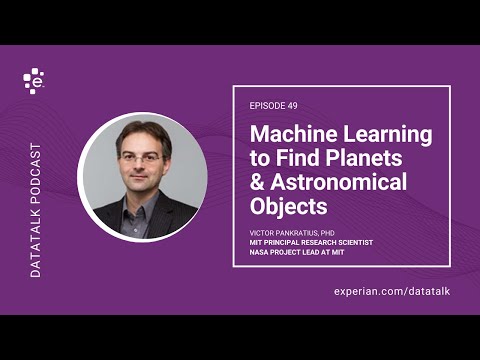 Machine Learning to Find Planets & Astronomical Objects w/ Dr. Pankratius @MIT (EP 49) #DataTalk