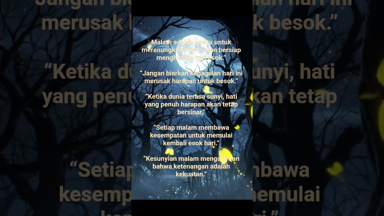 Kata Kata Mutiara Bijak Renungan Malam Hari Penuh Makna ntuk Motivasi Diri Optimis Hidup Jadi Tenang
