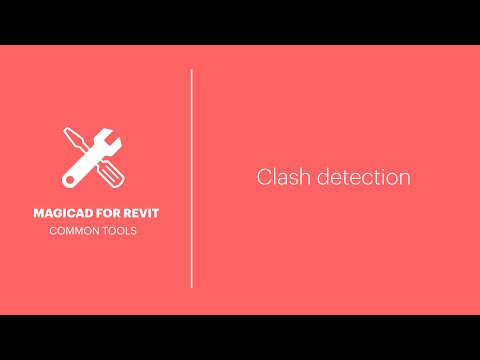 MagiCAD for Revit – Common Tools: Clash detection