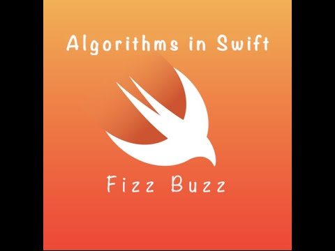Algorithms In Swift: Fizz Buzz (DAY 14)