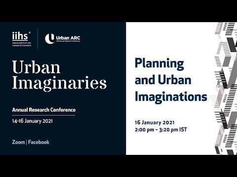 Urban ARC 2021 | Planning and Urban Imaginations
