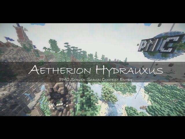 Aetherion Hydrauxus (PMC Spawn Contest) Minecraft Map