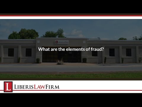 What are the elements of fraud?