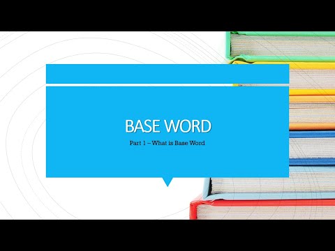 【YEAR 4, 5 & 6 ENGLISH】Base Word