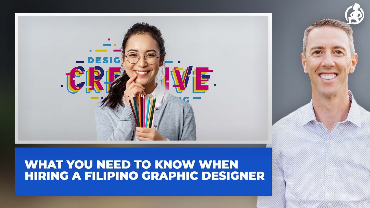 Ep. 73: What You Need To Know When Hiring A Filipino Graphic Designer