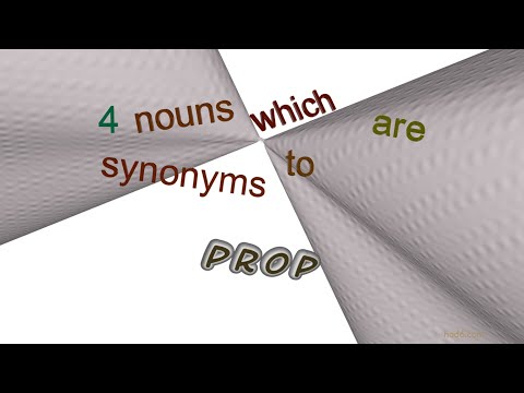 prop - 5 nouns with the meaning of prop (sentence examples)